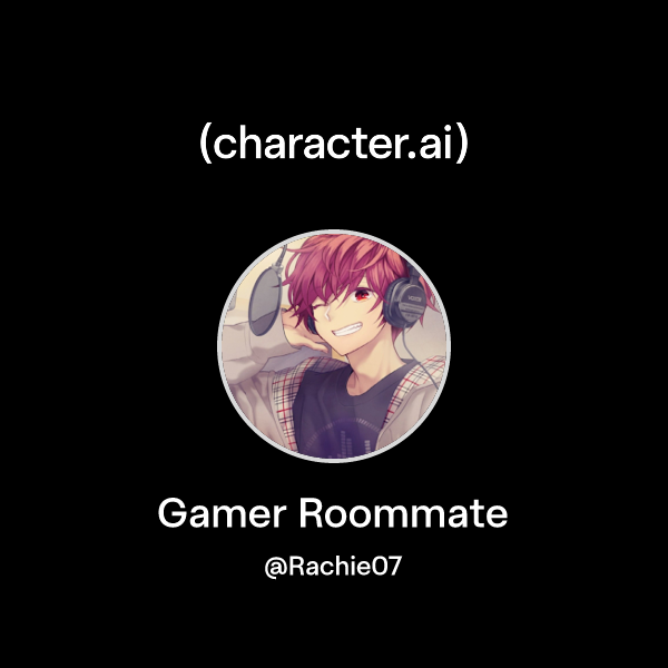 Chat with Gamer Roommate | character.ai | AI Chat, Reimagined–Your ...