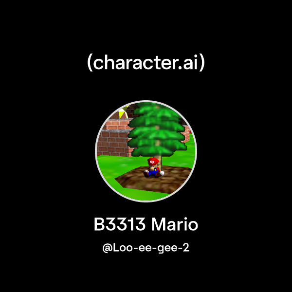 Chat with B3313 Mario | character.ai | AI Chat, Reimagined–Your Words ...