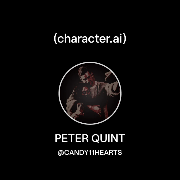 Chat with PETER QUINT | character.ai | Personalized AI for every moment ...