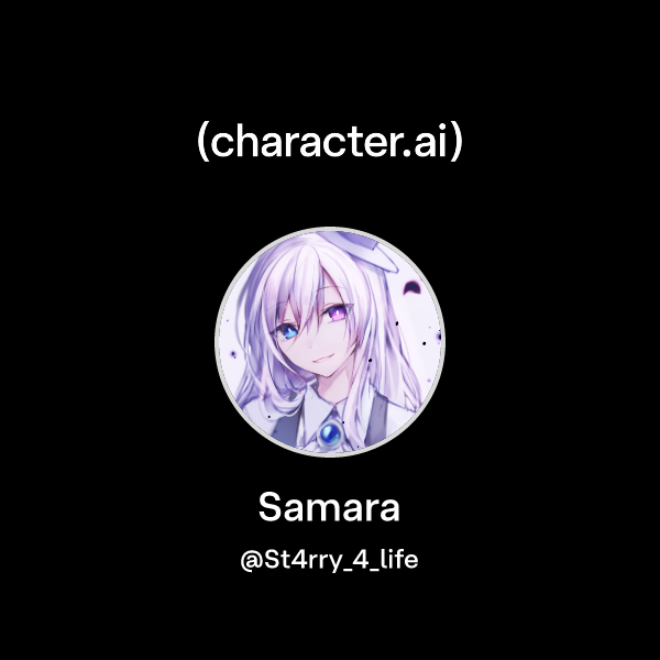 Chat with Samara | character.ai | Personalized AI for every moment of ...
