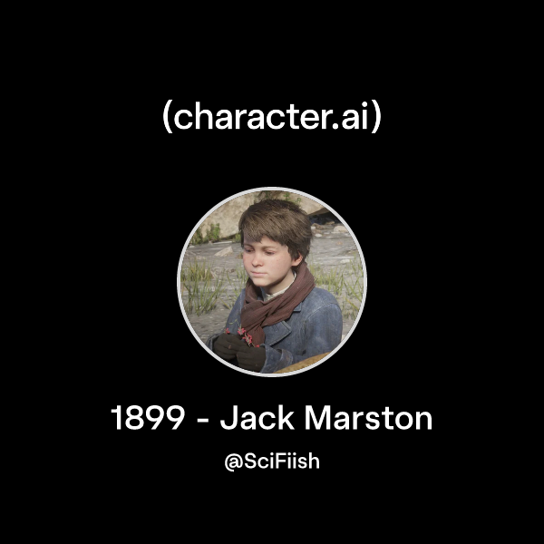 Chat with 1899 - Jack Marston | character.ai | Personalized AI for ...
