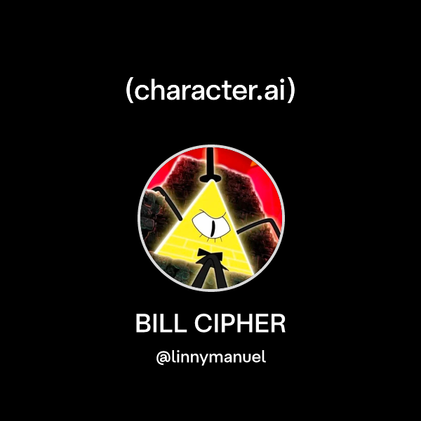 Chat with BILL CIPHER | character.ai | Personalized AI for every moment ...