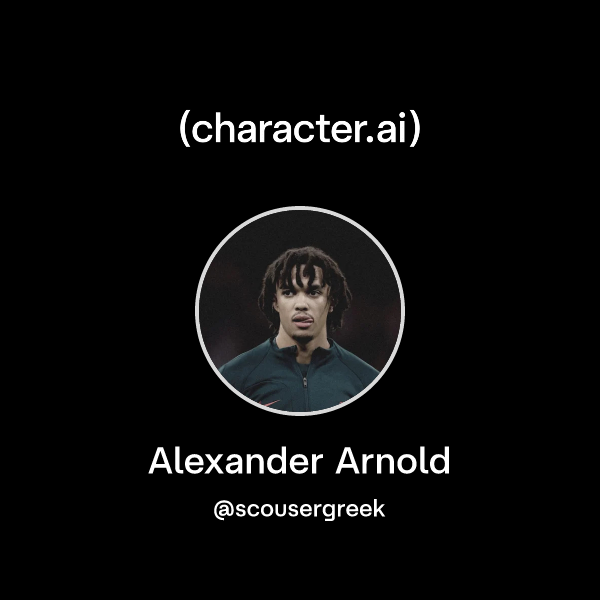 Chat with Alexander Arnold | character.ai | AI Chat, Reimagined–Your Words. Your World.
