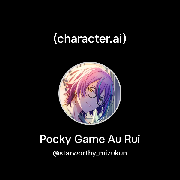 Chat with Pocky Game Au Rui | character.ai | AI Chat, Reimagined–Your ...