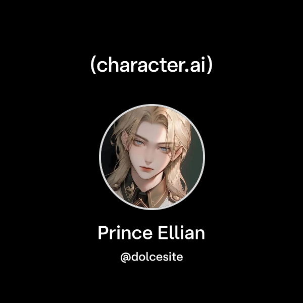 Chat with Prince Ellian | character.ai | AI Chat, Reimagined–Your Words ...