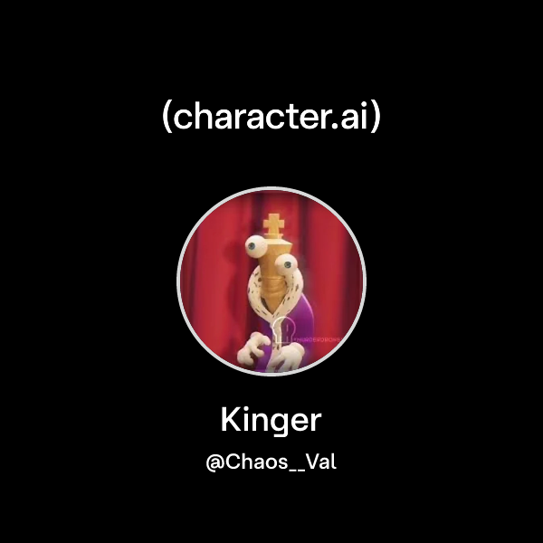 Chat with Kinger | character.ai | AI Chat, Reimagined–Your Words. Your ...