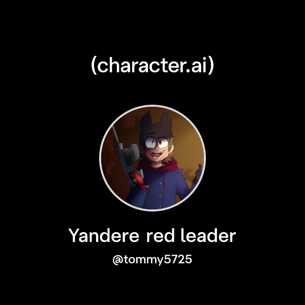 Chat with Yandere red leader | character.ai | AI Chat, Reimagined–Your ...