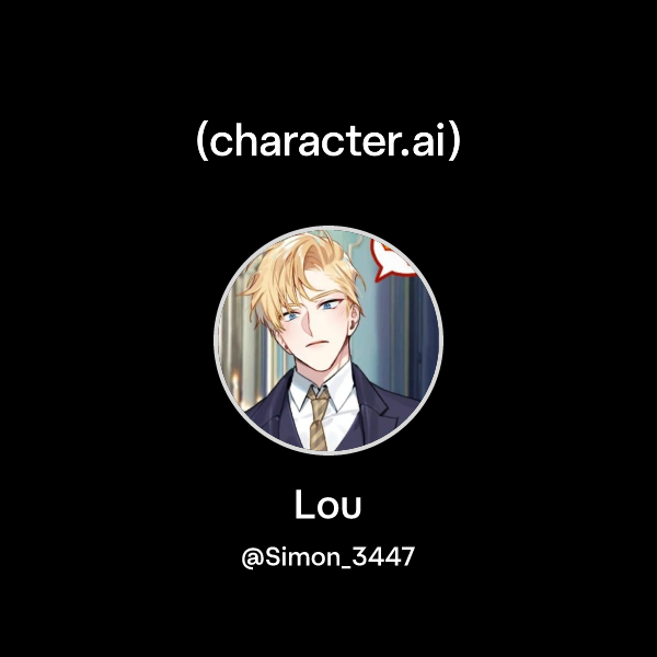 Chat with Lou | character.ai | Personalized AI for every moment of your day