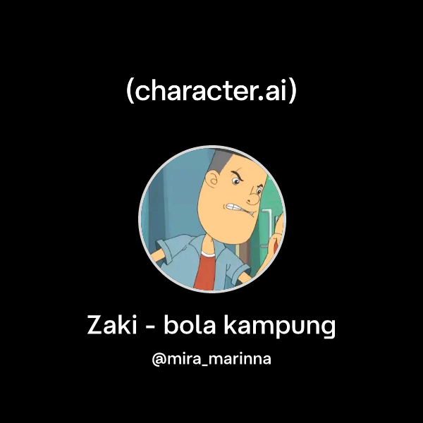Chat with Zaki - bola kampung | character.ai | AI Chat, Reimagined–Your ...