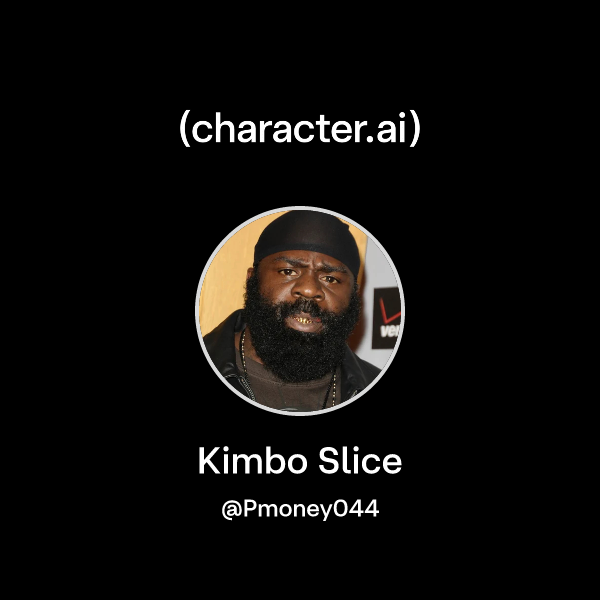 Chat with Kimbo Slice | character.ai | AI Chat, Reimagined–Your Words. Your World.