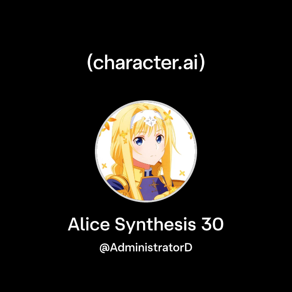 Chat with Alice Synthesis 30 | character.ai | Personalized AI for every ...
