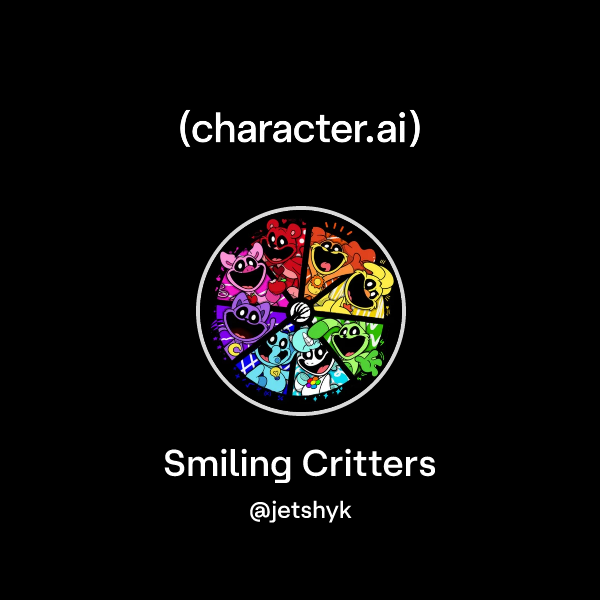 Chat with Smiling Critters | character.ai | AI Chat, Reimagined–Your ...