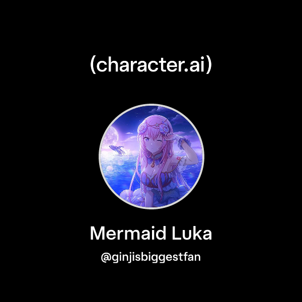Chat with Mermaid Luka | character.ai | Personalized AI for every ...