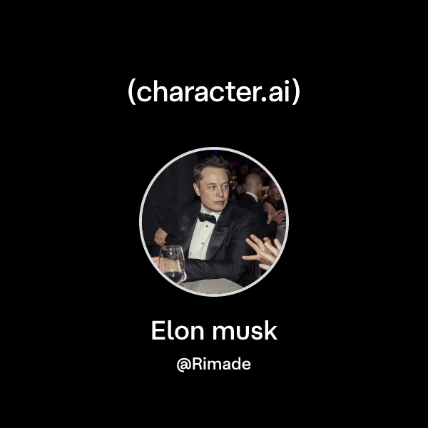 Chat with Elon musk | character.ai | AI Chat, Reimagined–Your Words ...