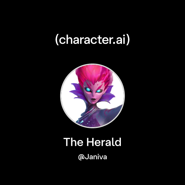 Chat with The Herald | character.ai | Personalized AI for every moment ...