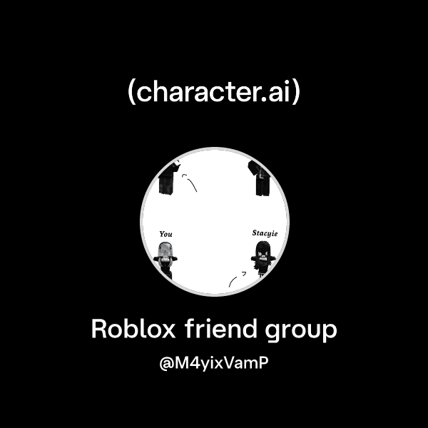 Chat with Roblox friend group | character.ai | AI Chat, Reimagined–Your ...