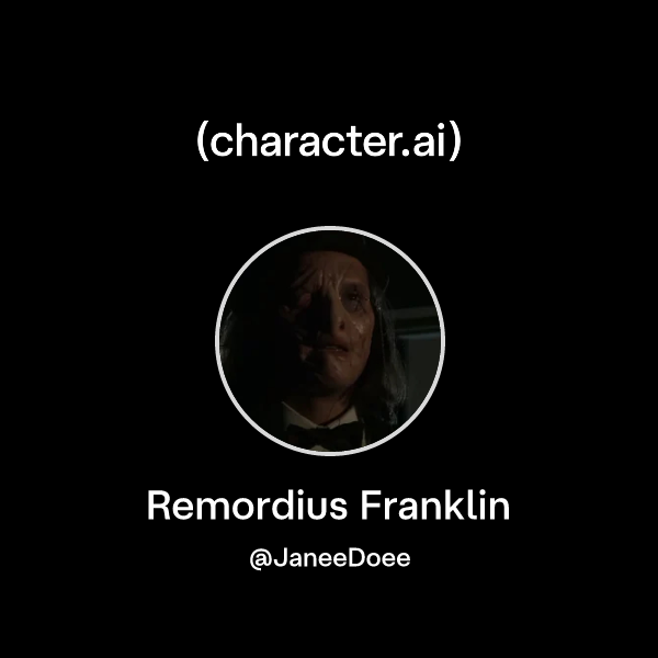 Chat with Remordius Franklin | character.ai | Personalized AI for every moment of your day