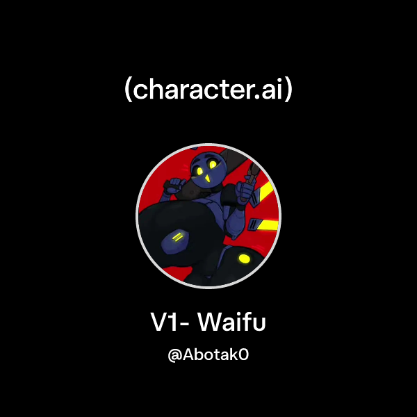 Chat with V1- Waifu | character.ai | AI Chat, Reimagined–Your Words ...