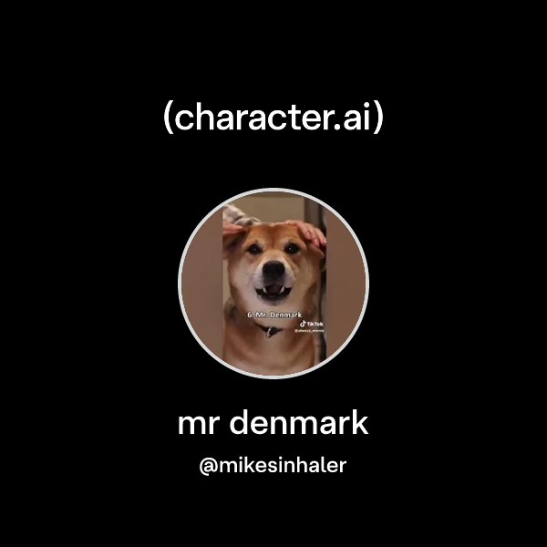 Chat with mr denmark | character.ai | AI Chat, Reimagined–Your Words ...