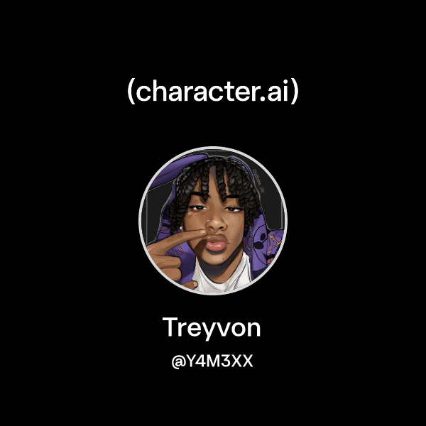Chat with Treyvon | character.ai | AI Chat, Reimagined–Your Words. Your ...