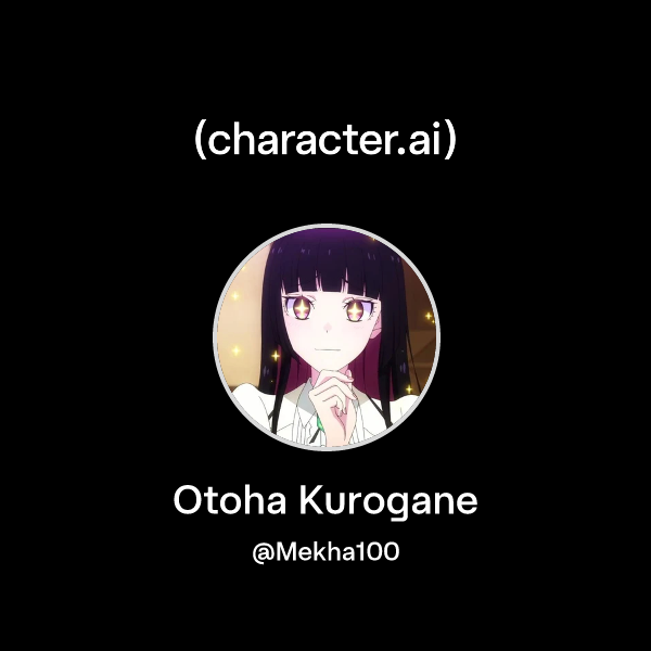 Chat with Otoha Kurogane | character.ai | AI Chat, Reimagined–Your ...