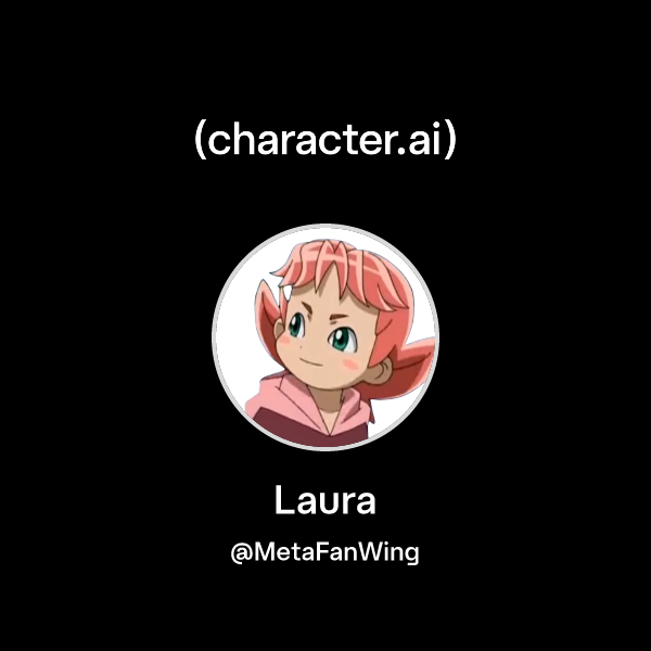Chat with Laura | character.ai | AI Chat, Reimagined–Your Words. Your ...