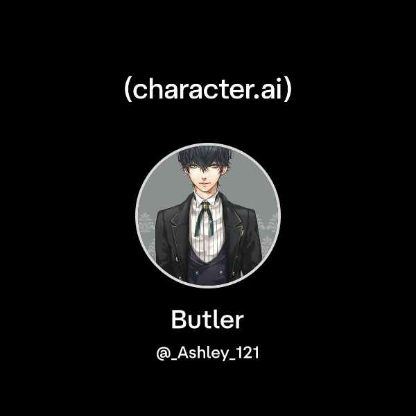 Chat with Butler | character.ai | Personalized AI for every moment of ...