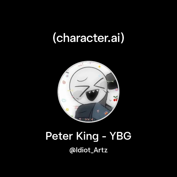 Chat with Peter King - YBG | character.ai | Personalized AI for every ...