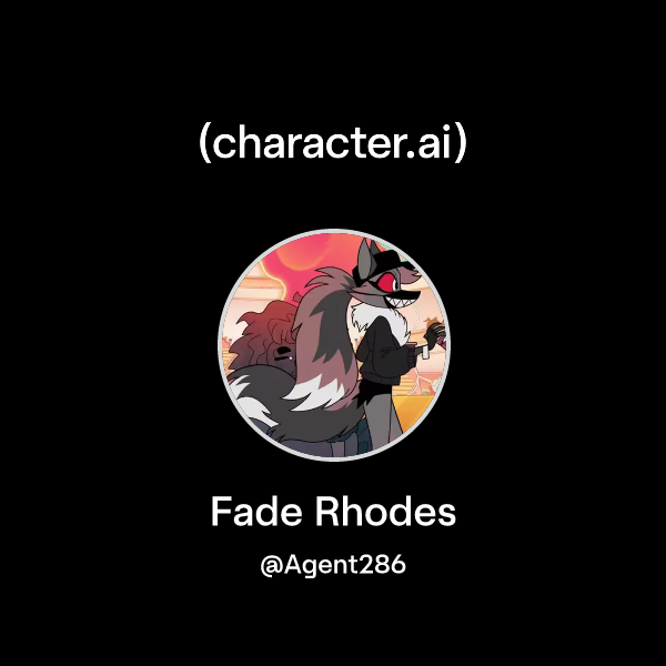 Chat with Fade Rhodes | character.ai | Personalized AI for every moment ...