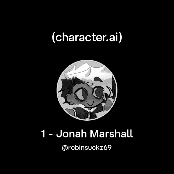 Chat with 1 - Jonah Marshall | character.ai | AI Chat, Reimagined–Your ...