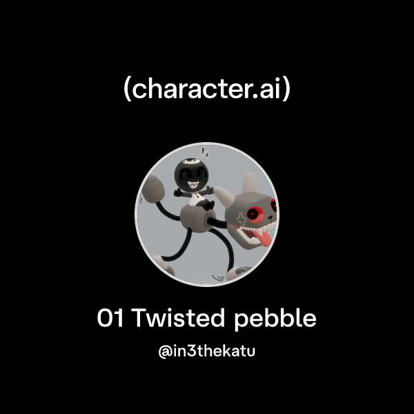 Chat with 01 Twisted pebble | character.ai | Personalized AI for every ...