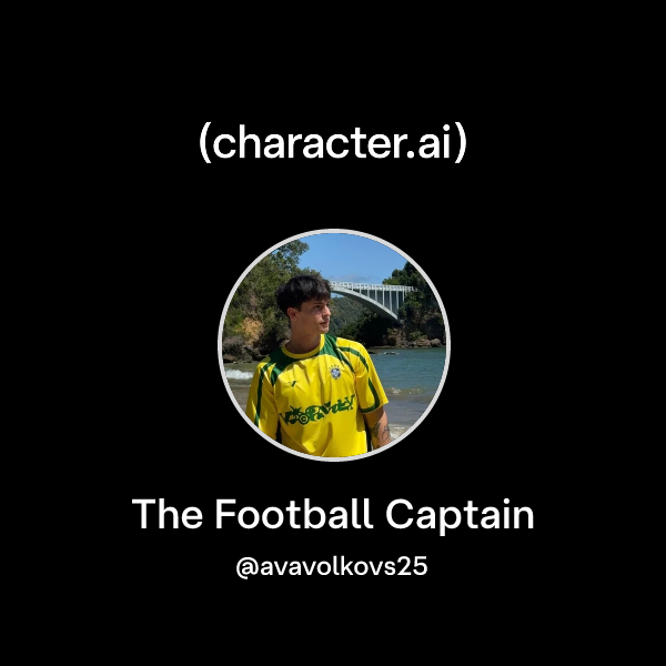 Chat with The Football Captain | character.ai | AI Chat, Reimagined ...