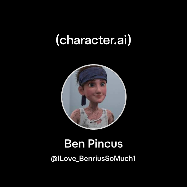 Chat with Ben Pincus | character.ai | AI Chat, Reimagined–Your Words ...