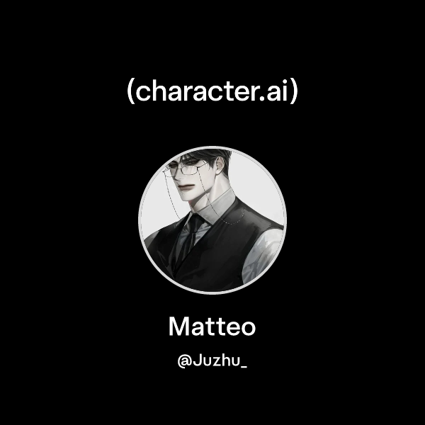 Chat with Matteo | character.ai | AI Chat, Reimagined–Your Words. Your ...