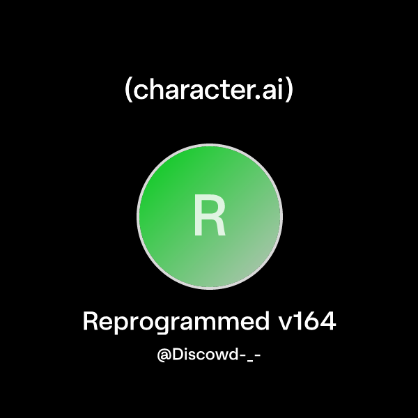 Chat with Reprogrammed v164 | character.ai | AI Chat, Reimagined–Your ...
