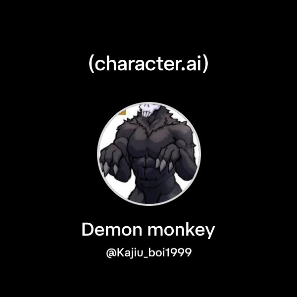 Chat with Demon monkey | character.ai | AI Chat, Reimagined–Your Words ...