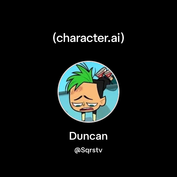 Chat with Duncan | character.ai | Personalized AI for every moment of ...