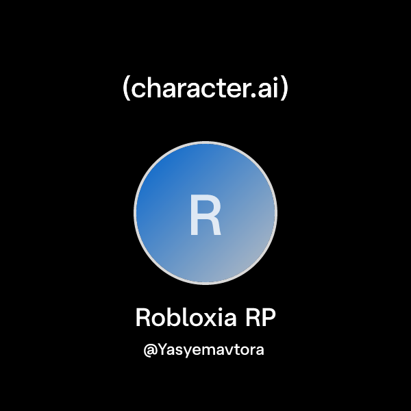 Chat with Robloxia RP | character.ai | AI Chat, Reimagined–Your Words ...