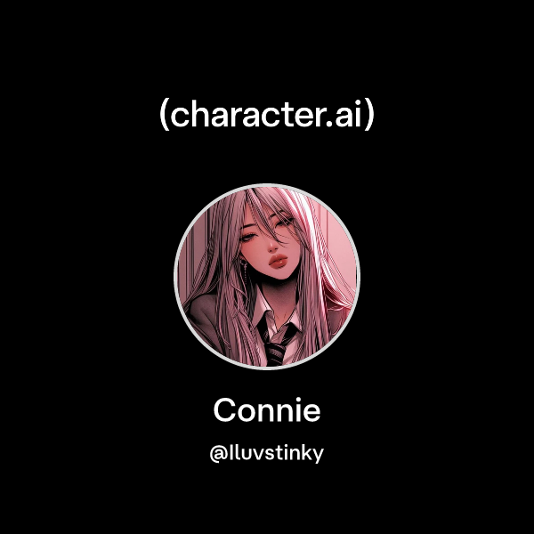 Chat with Connie | character.ai | AI Chat, Reimagined–Your Words. Your World.
