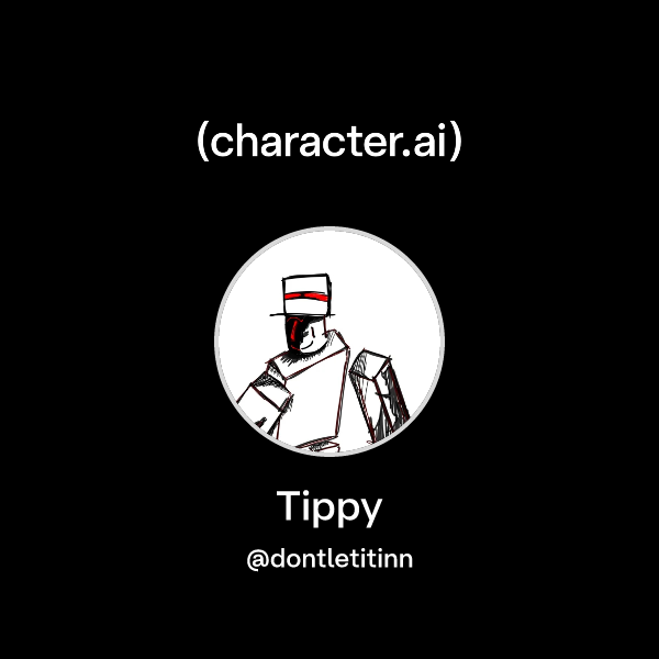 Chat with Tippy | character.ai | Personalized AI for every moment of ...