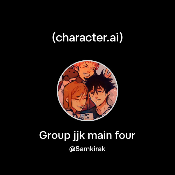 Chat with Group jjk main four | character.ai | AI Chat, Reimagined–Your ...