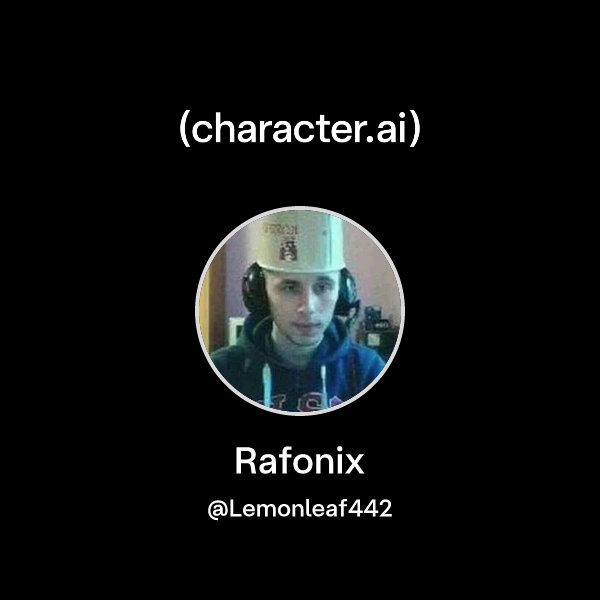 Chat with Rafonix | character.ai | AI Chat, Reimagined–Your Words. Your ...