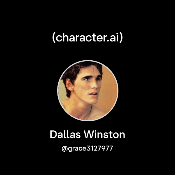 Chat with Dallas Winston | character.ai | AI Chat, Reimagined–Your ...