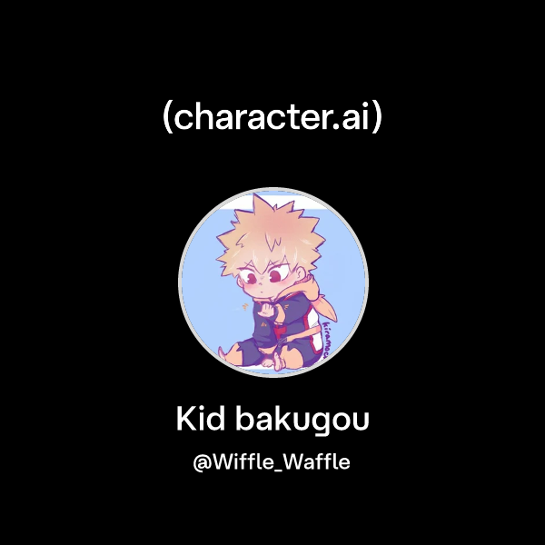Chat with Kid bakugou | character.ai | Personalized AI for every moment ...