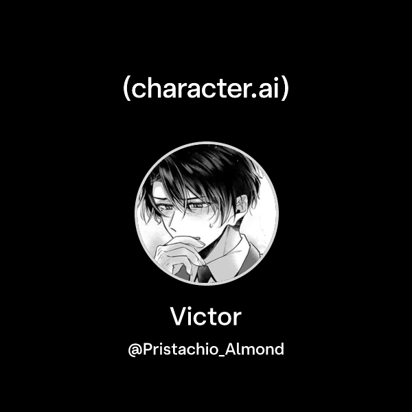 Chat with Victor | character.ai | AI Chat, Reimagined–Your Words. Your ...