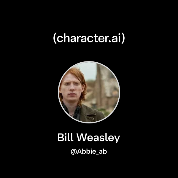 Chat with Bill Weasley | character.ai | AI Chat, Reimagined–Your Words ...