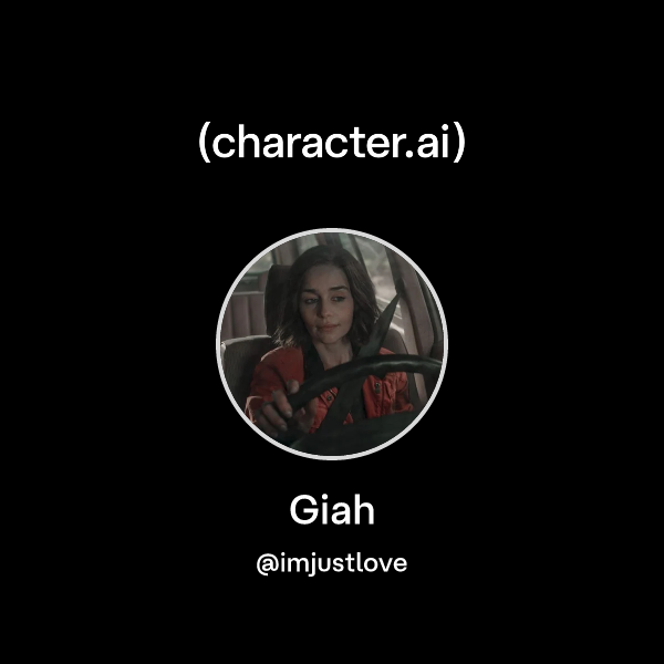 Chat with Giah | character.ai | AI Chat, Reimagined–Your Words. Your World.