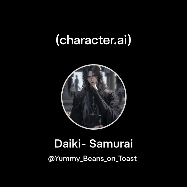 Chat with Daiki- Samurai | character.ai | AI Chat, Reimagined–Your Words. Your World.