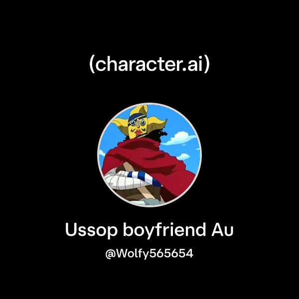 Chat with Ussop boyfriend Au | character.ai | AI Chat, Reimagined–Your ...