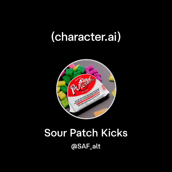 Chat with Sour Patch Kicks | character.ai | AI Chat, Reimagined–Your ...
